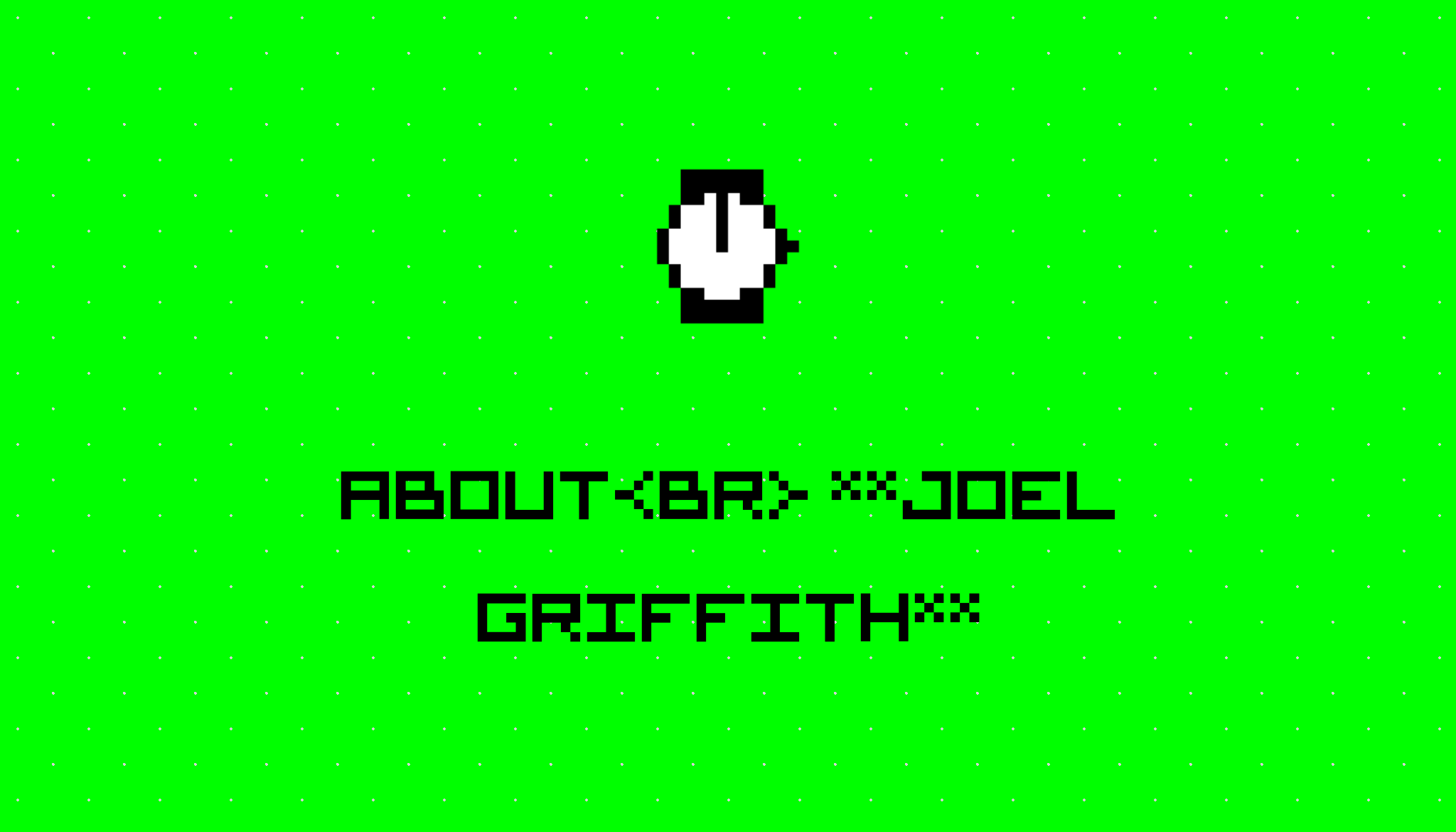 About Joel Griffith on HackerNoon